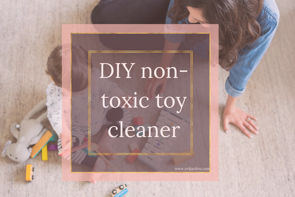 DIY Non-Toxic Toy Cleaner | Holistic Health | Wellness Coaching ...